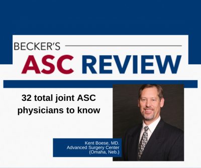 Dr. Boese Featured In Becker's ASC Review | Advanced Surgery Center